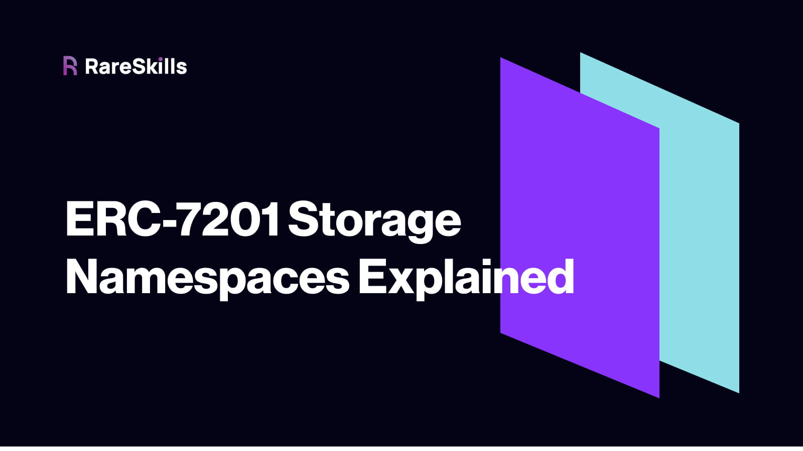 ERC-7201 Storage Namespaces Explained - RareSkills